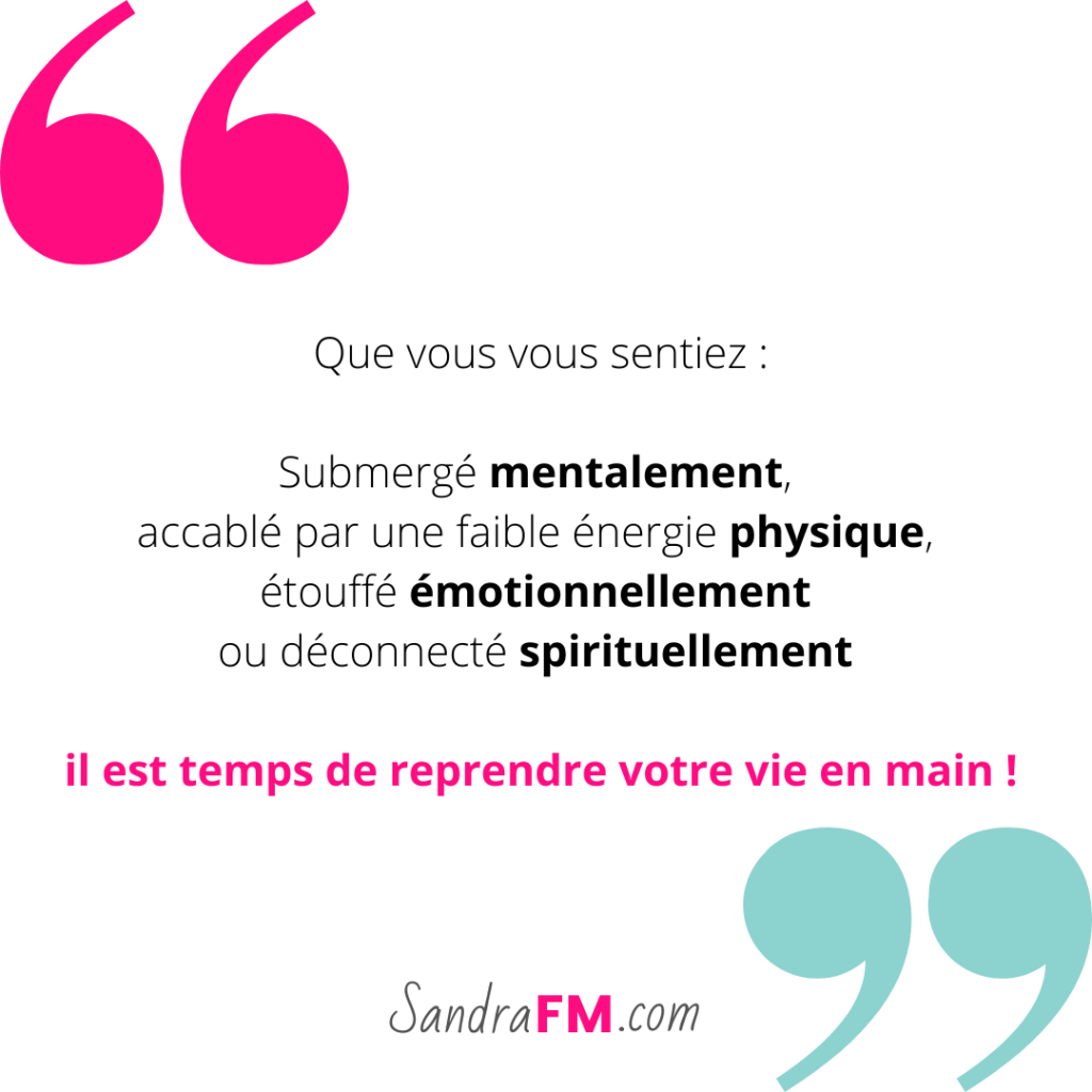 Lutter contre la fatigue : Les 4 types d’énergie | Sandra FM